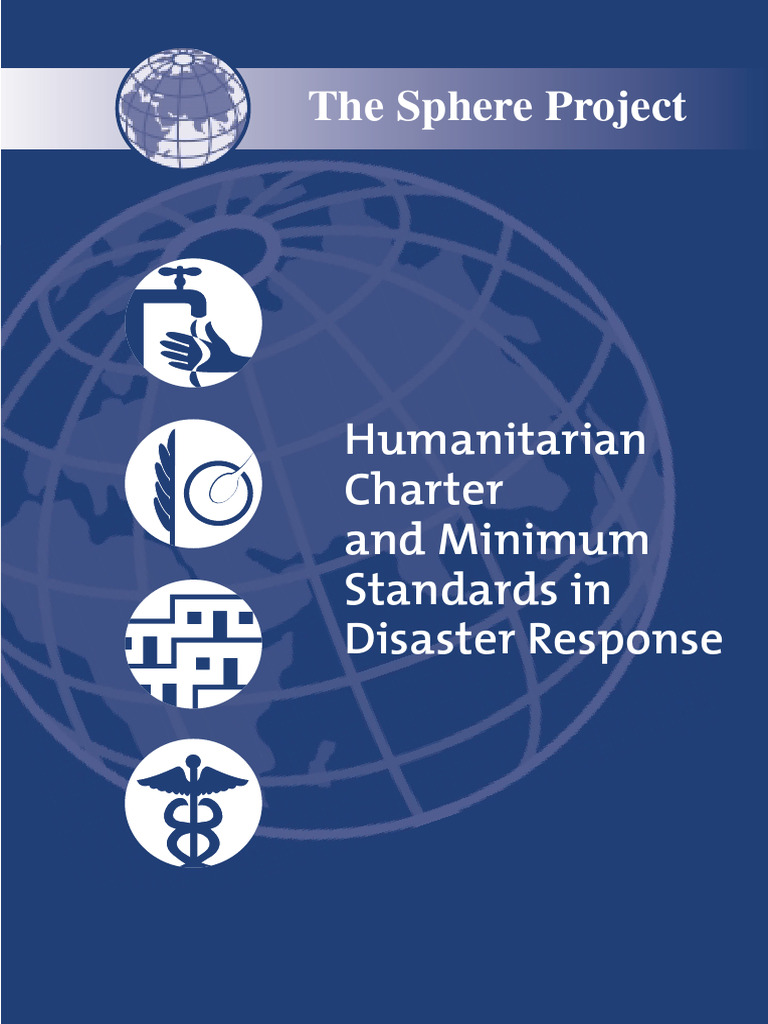 Humanitarian Charter and Minimum Standards in Disaster Response 2006 ...