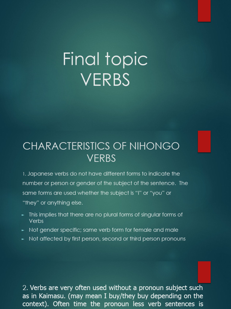1. Final topic verbs.pptx (1) | PDF | Japanese Language | Grammatical ...
