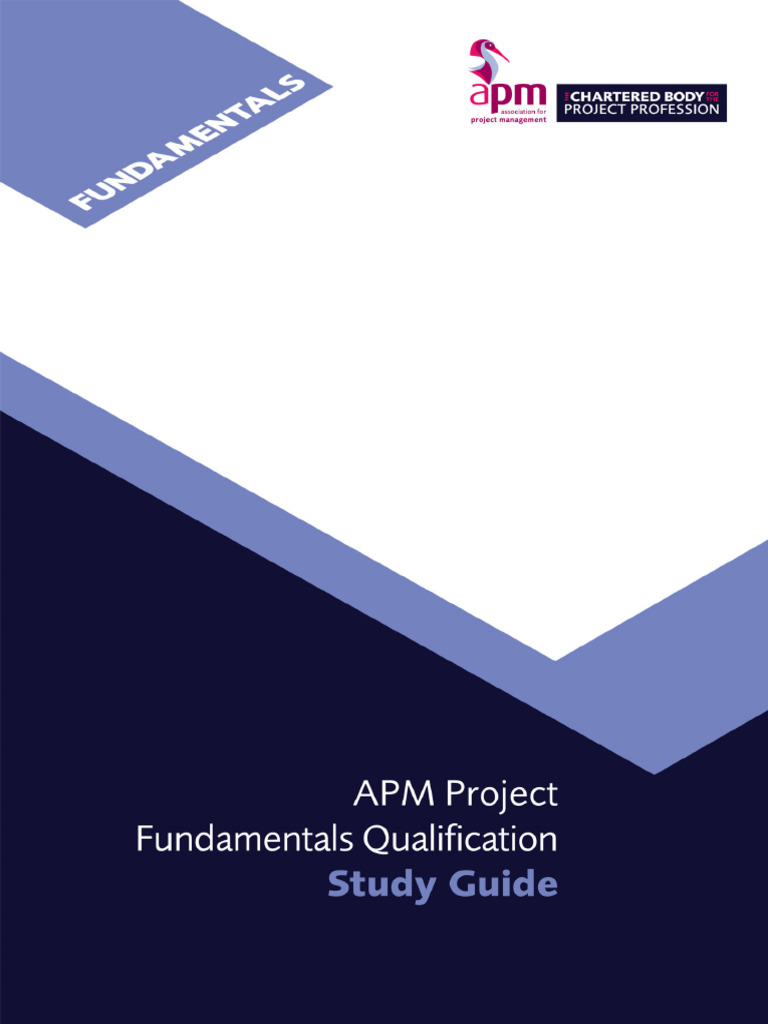 APM Project Fundamentals Qualification Study Guide-2020 | PDF | Project ...