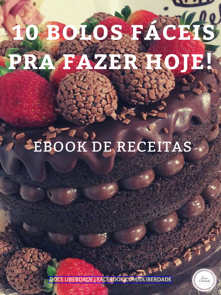 10 Receitas de Bolos Fáceis e Rápidos | PDF | Bolos | Chocolate