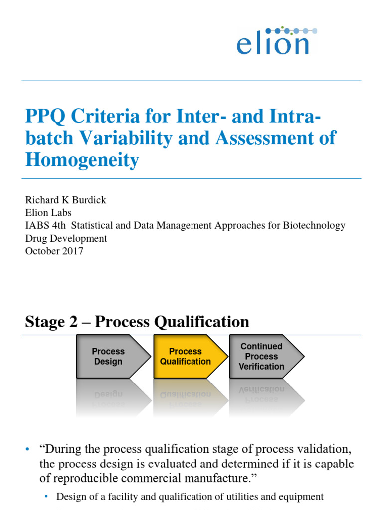 PPQ Criteria For Inter-And Intra-Batch Variability and Assessment of ...