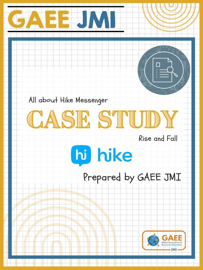 Case Study Hike Messenger GAEE JMI | PDF | Startup Company | Small ...