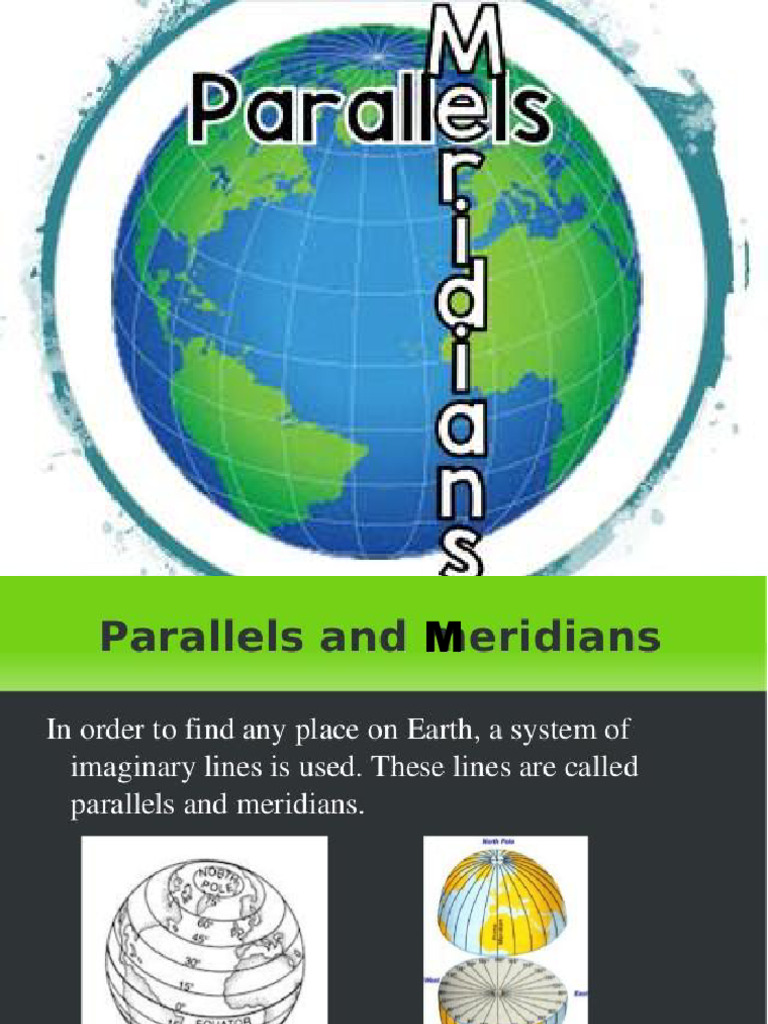 Parallels and Meridians | PDF | Equator | Longitude
