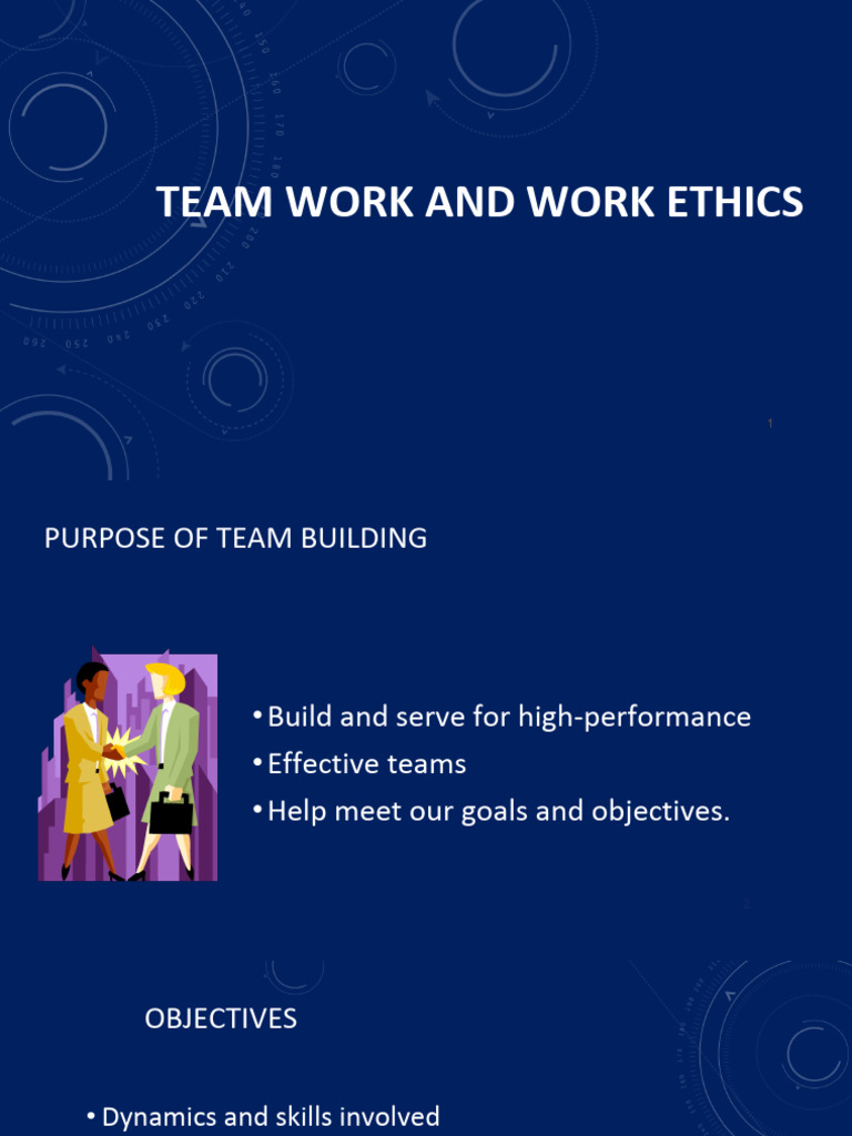 Team Work and Work Ethics | PDF | Behavioural Sciences | Psychological ...