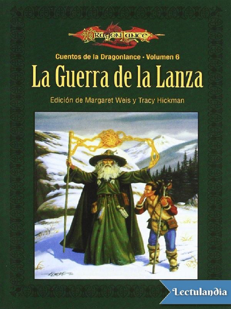 La Guerra de la Lanza - Margaret Weis | PDF
