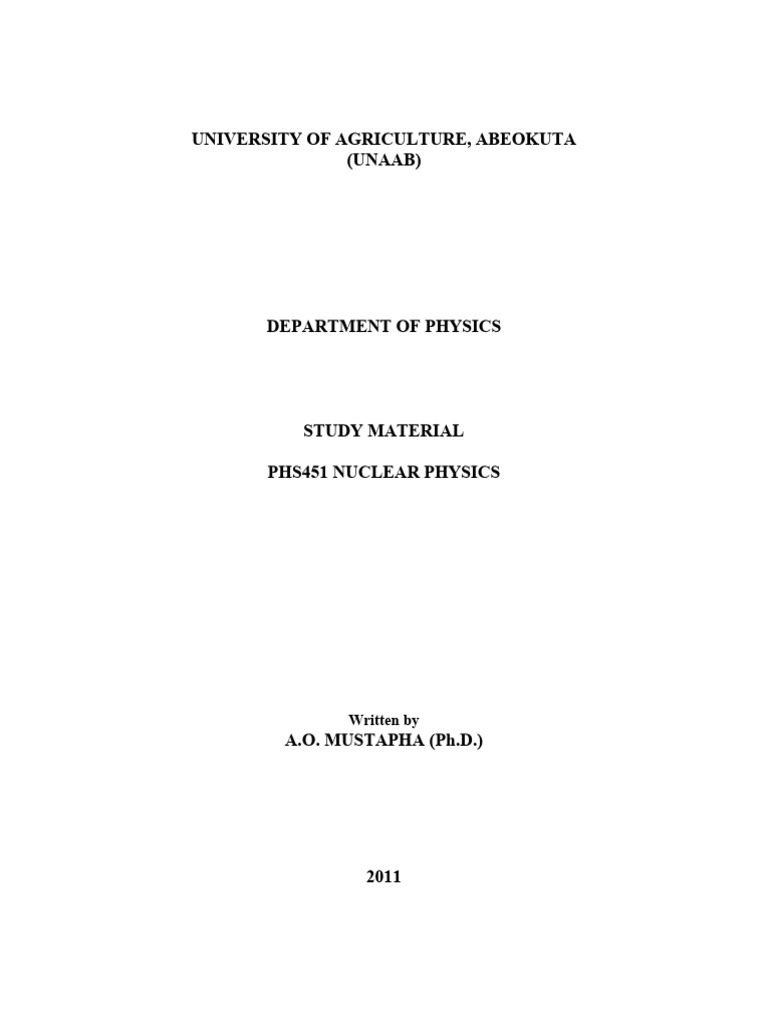 478_PHS 451 NUCLEAR PHYSICS | PDF | Atomic Nucleus | Nuclear Force