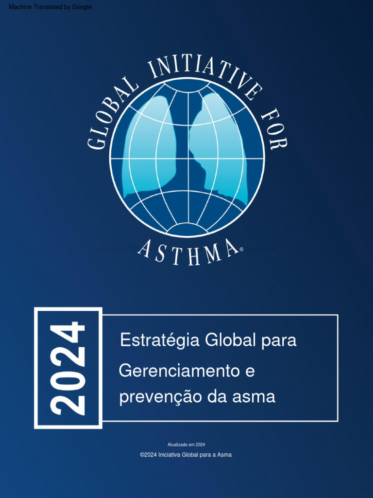 GINA 2024 Traduzido Google | PDF | Asma | Doença de obstrução pulmonar ...