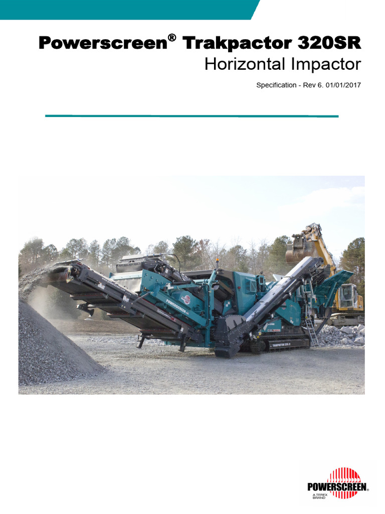 Powerscreen Trakpactor 320sr Technical Specification Rev 6 01 01 2017 | PDF