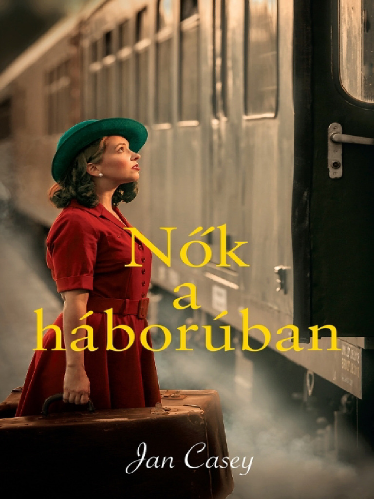Jan Casey - Nők A Háborúban | PDF