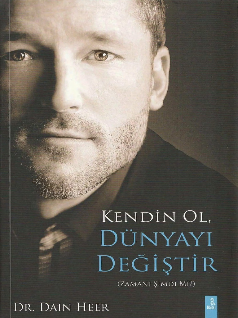 Kendin Ol Dünyayı Değiştir - Dr. Dain Heer - 2017 - Access ...