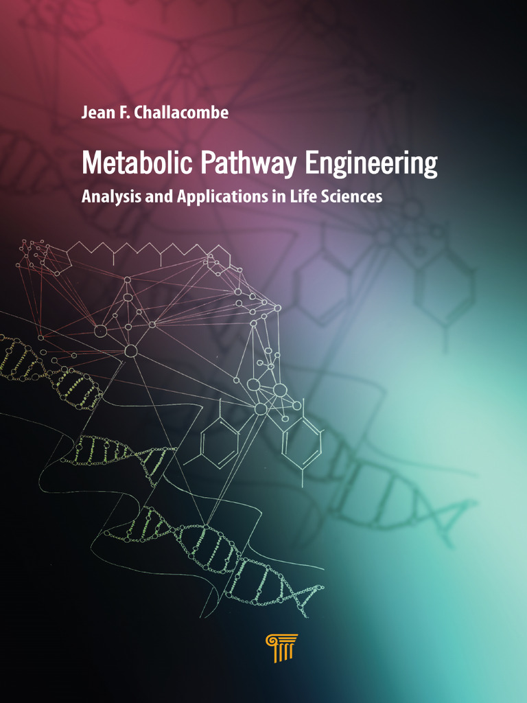 Metabolic Pathway Engineering Analysis and Applications in The Life ...
