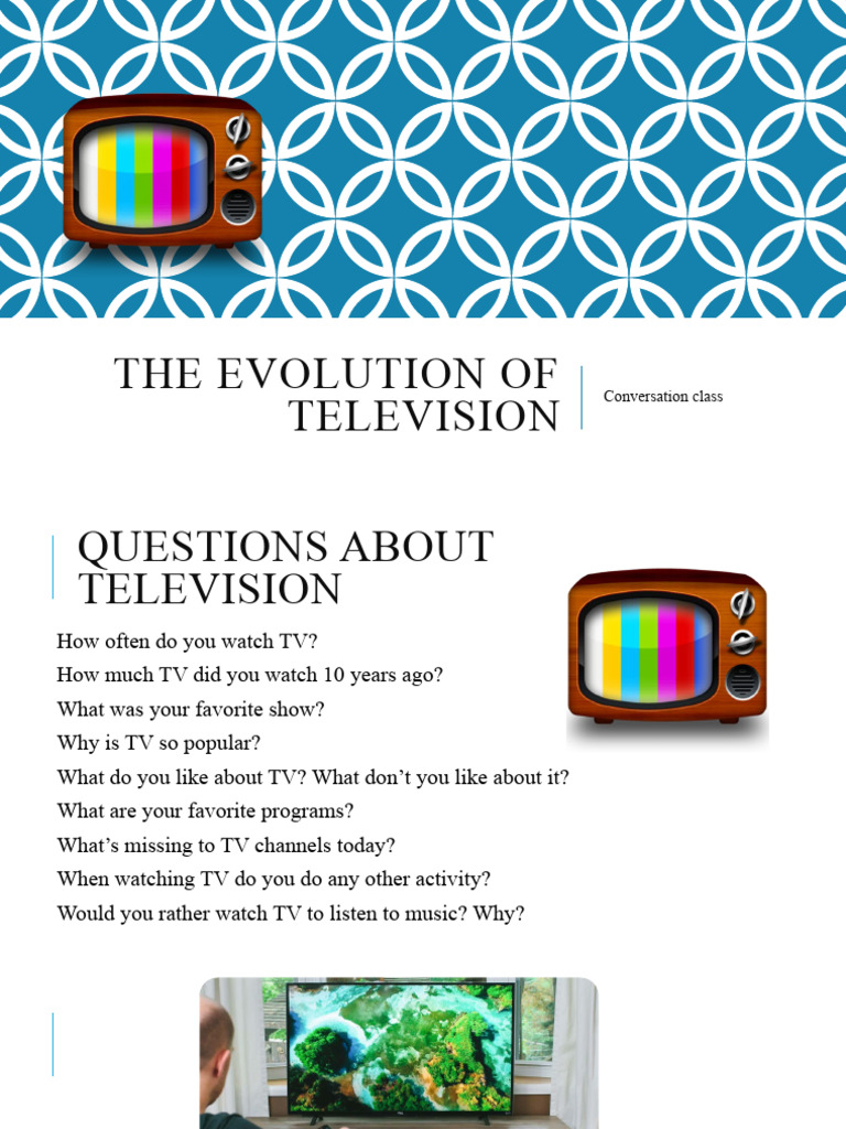 The Evolution of Television | Download Free PDF | Television ...