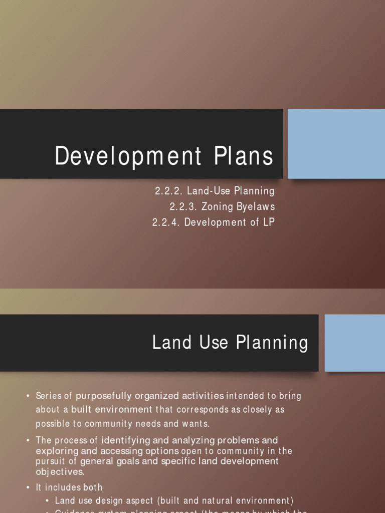Development Plans: 2.2.2. Land-Use Planning 2.2.3. Zoning Byelaws 2.2.4. Development of LP | PDF ...