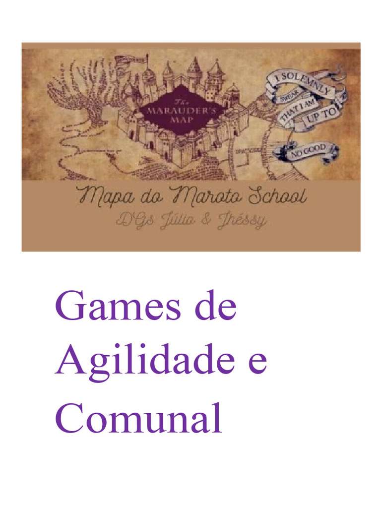 Games de Agilidade e Comunal RPG Mapa Do Maroto de Júlio e Jhéssy | PDF