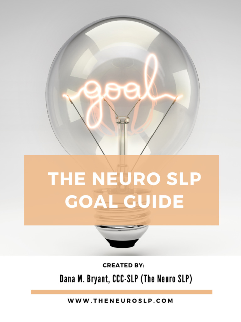 The Neuro SLP Goal Guide 12 | PDF | Emotional Self Regulation | Cognition