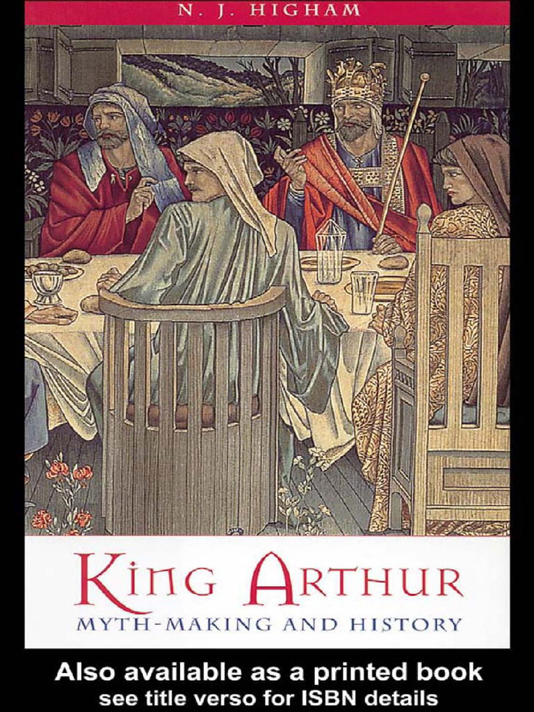 King Arthur: Myth and History | PDF | King Arthur