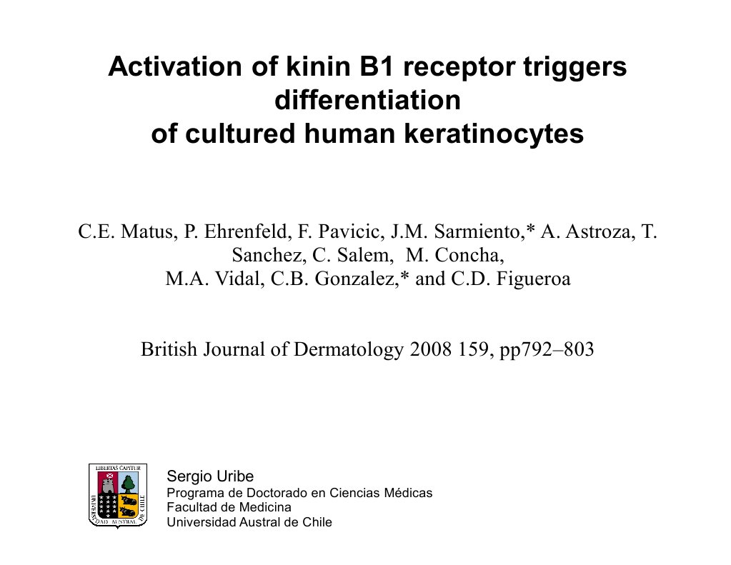 Activation of Kinin B1 Receptor Triggers Differentiation of Cultured ...