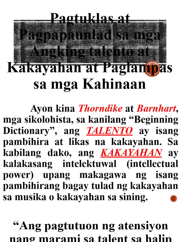Pagtuklas at Pagpapaunlad Sa Mga Angking Talento at Kakayahan at ...