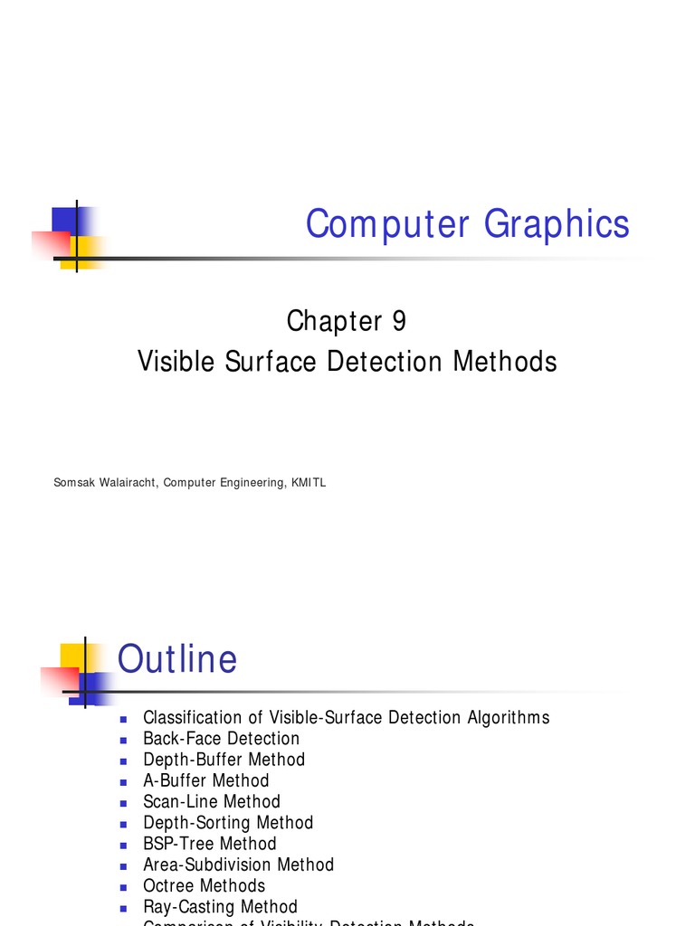 Computer Graphics Computer Graphics: Visible Surface Detection Methods Visible Surface Detection ...