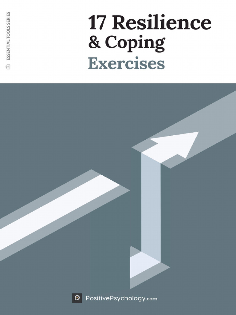(Bonus) 17 Resilience & Coping Exercises-Introduction | PDF | Positive ...
