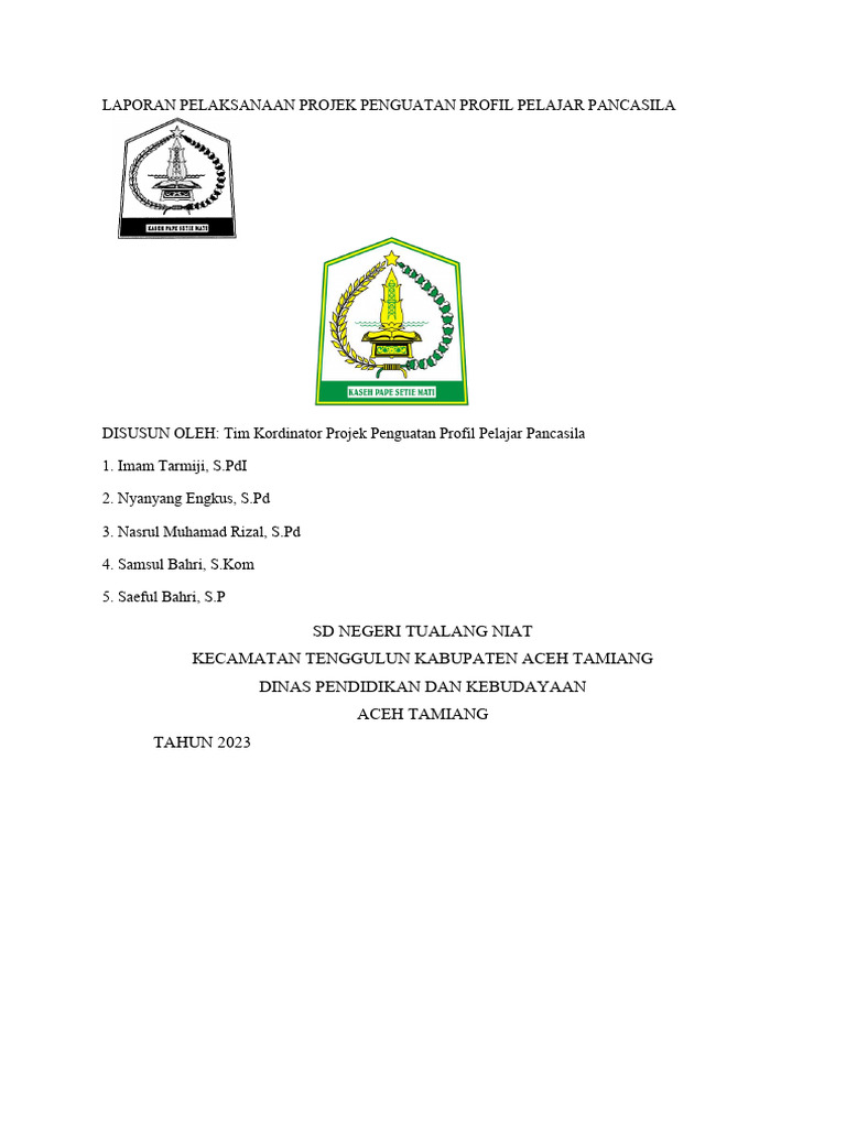 Laporan Pelaksanaan Projek Penguatan Profil Pelajar Pancasila | PDF