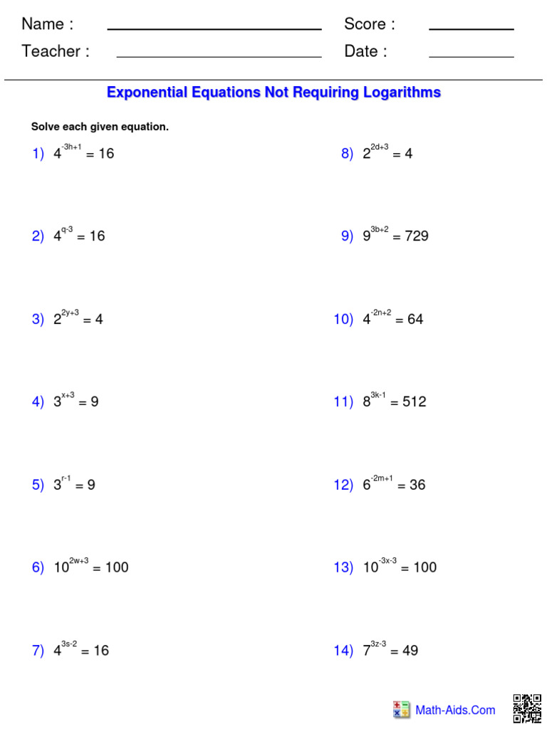 Name: Teacher: Date: Score:: Exponential Equations Not Requiring Logarithms | PDF
