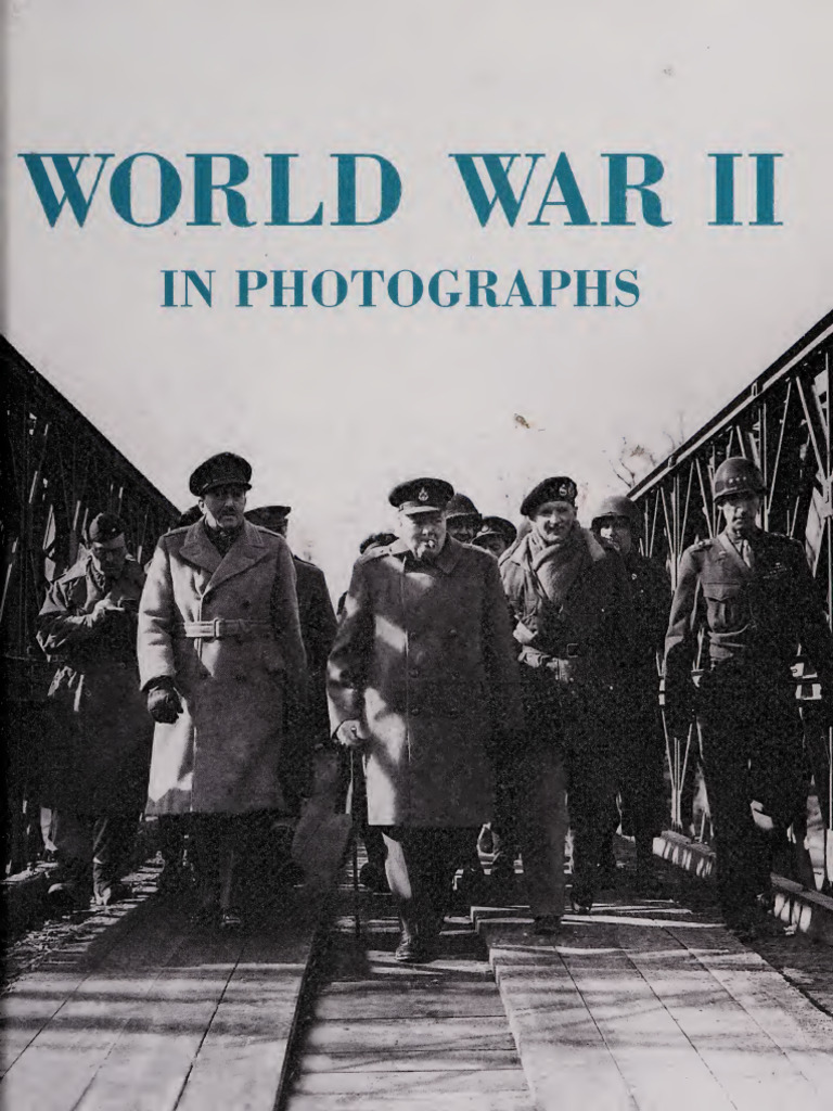 World War II in Photographs | PDF | The Blitz | Battle Of Britain