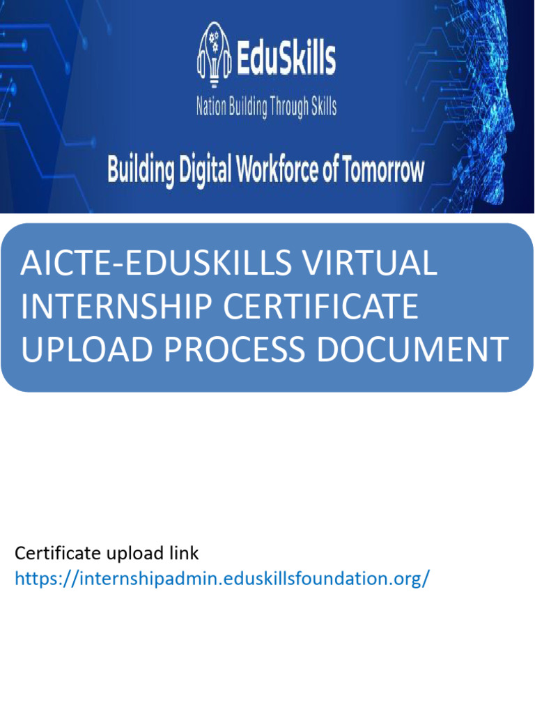 Aicte-eduskills Virtual Internship Certificate Upload Process Document | PDF