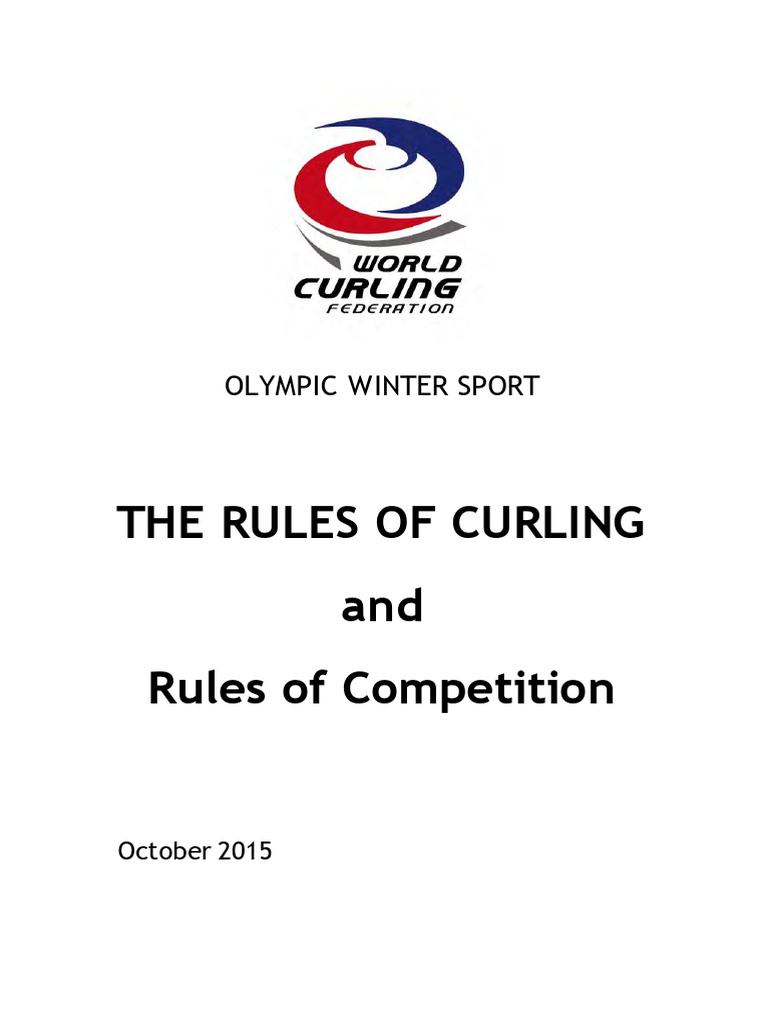 The Rules of Curling (October 2015) | PDF | Length