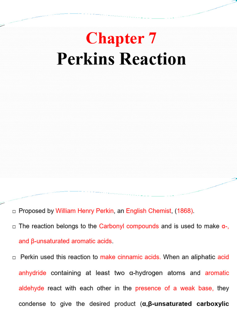 Perkin Reaction | PDF | Science & Mathematics