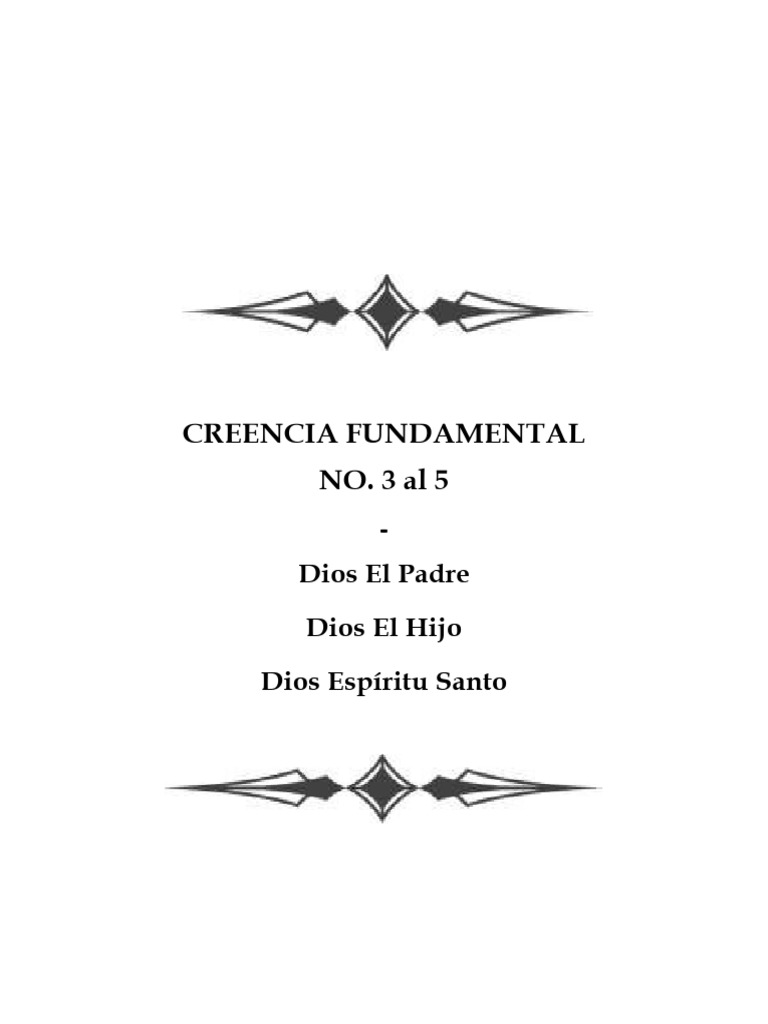 Guia de Estudio - Creencia Fundamental No. 3 Al 5 - Dios El Padre, Dios ... Guia de Estudio - Creencia Fundamental No. 3 Al 5 - Dios El Padre, Dios ...