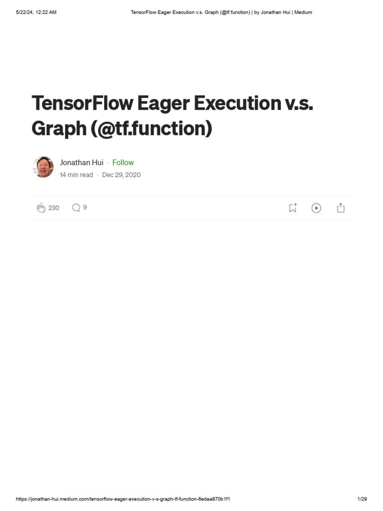 TensorFlow Eager Execution V.S. Graph (@TF - Function) - by Jonathan Hui - Medium | PDF ...