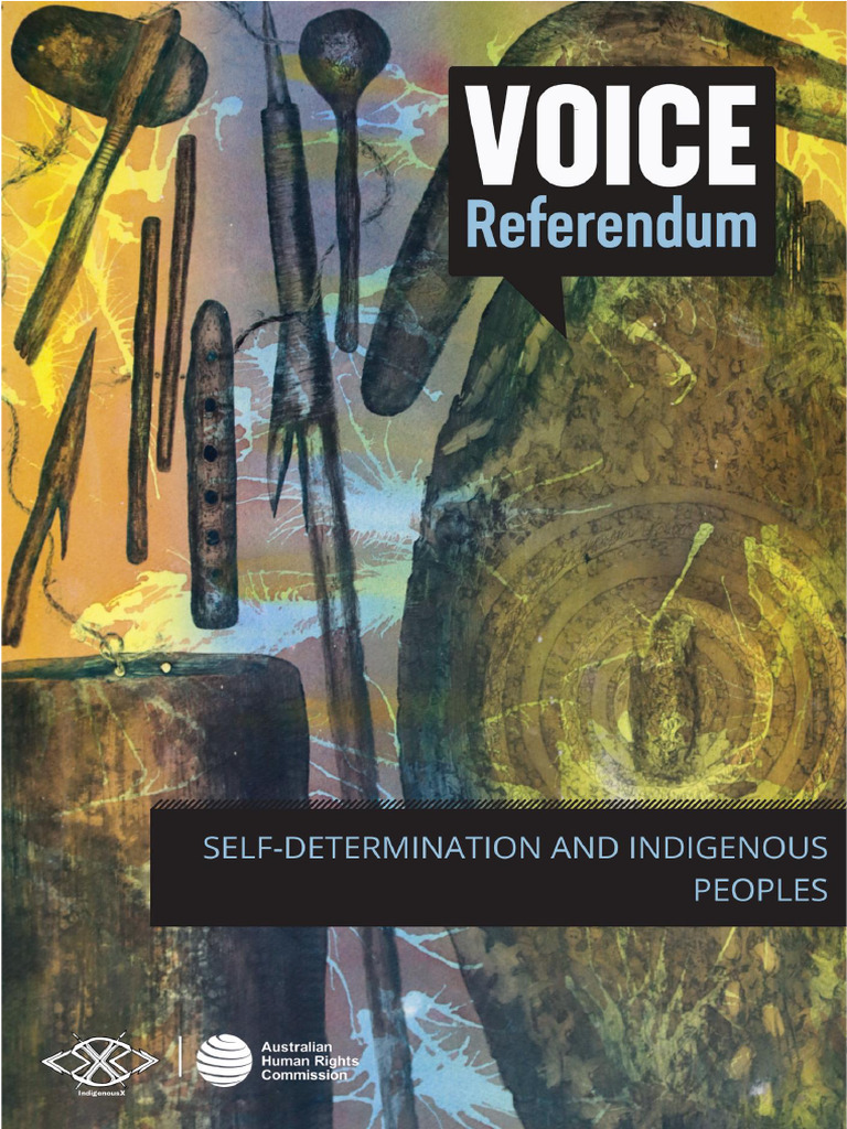 Self-Determination and Indigenous Peoples - Ahrc Referendum Resource 6 ...