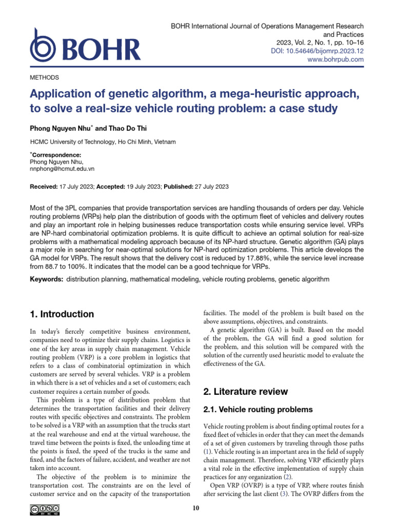 Application of Genetic Algorithm, A Mega-Heuristic Approach, To Solve A Real-Size Vehicle ...