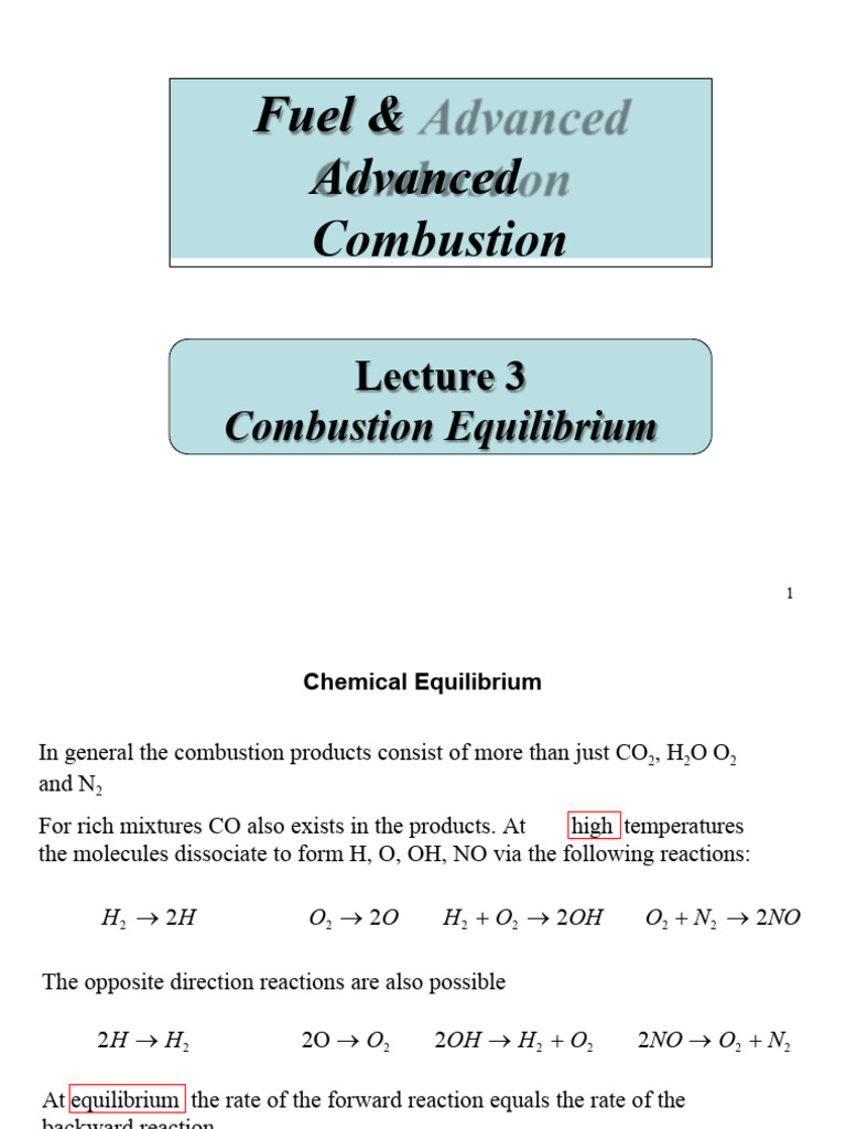 Lec 3 Combustion Equiliprium - Fuel and Advanced Combustion | PDF ...