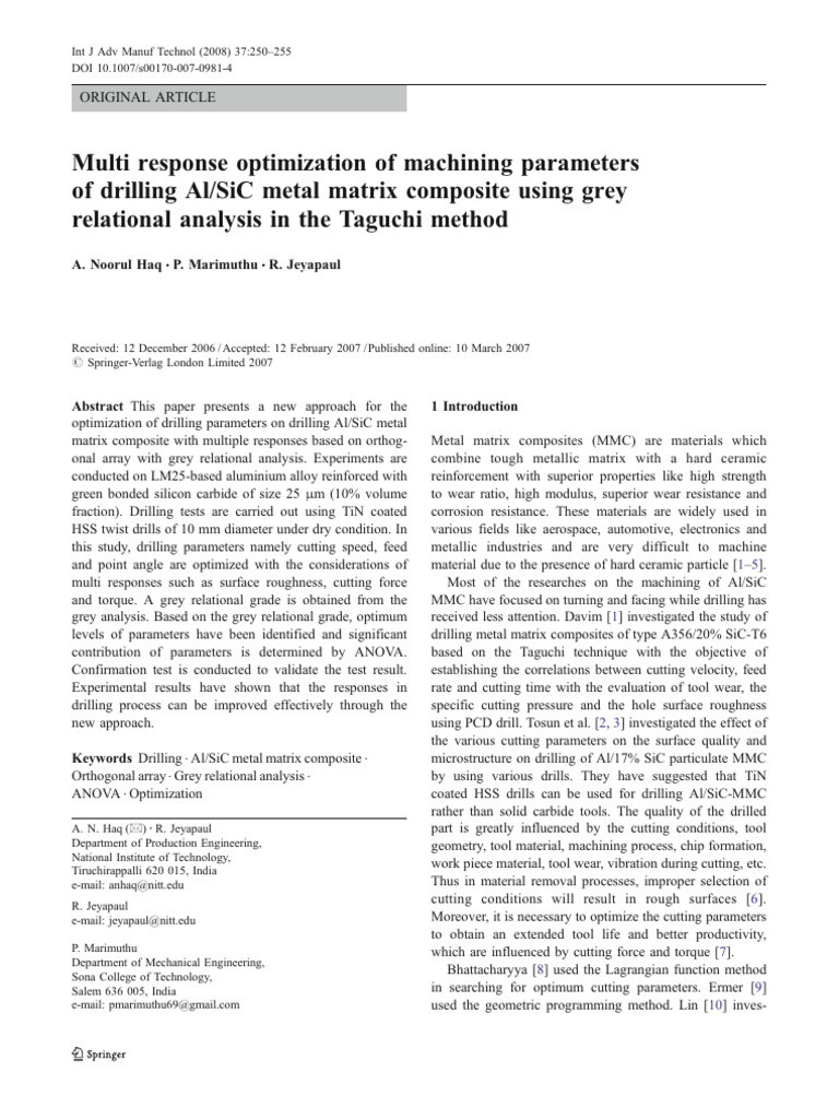 Multi Response Optimization of Machining Parameters of Drilling Al/Sic Metal Matrix Composite ...