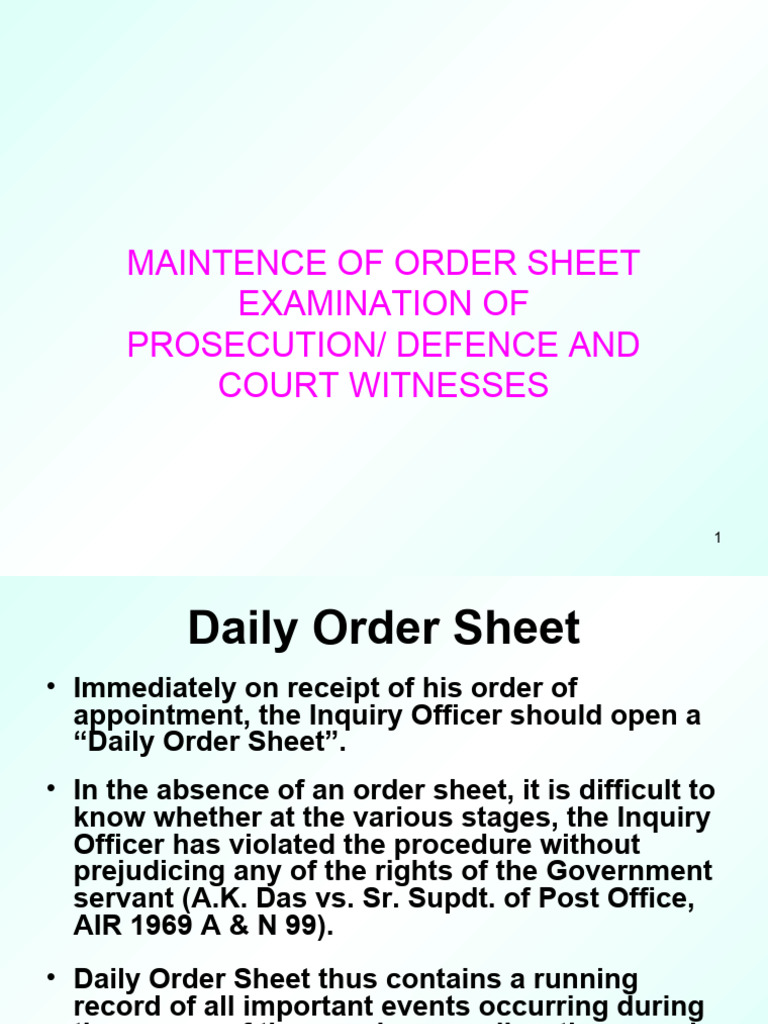 MAINTENANCE OF Order Sheet, PROSECUTION WITNESS, COURT WITNESS DEFENCE ...