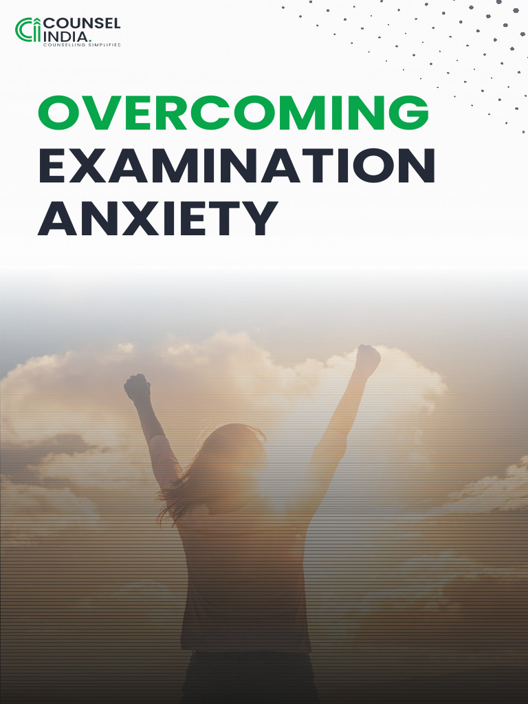Strategies to Overcome Exam Anxiety | PDF | Anxiety | Self Esteem