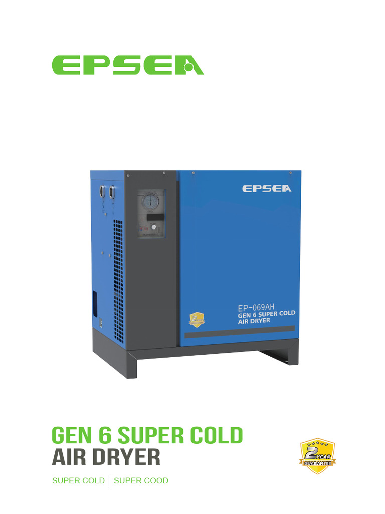 EPSEA Super Cold Air Dryer Overview | PDF | Gases | Industrial Processes