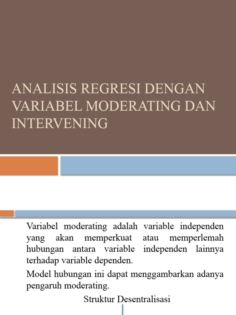 Analisis Regresi Dengan Variabel Moderating Dan Intervaning | PDF