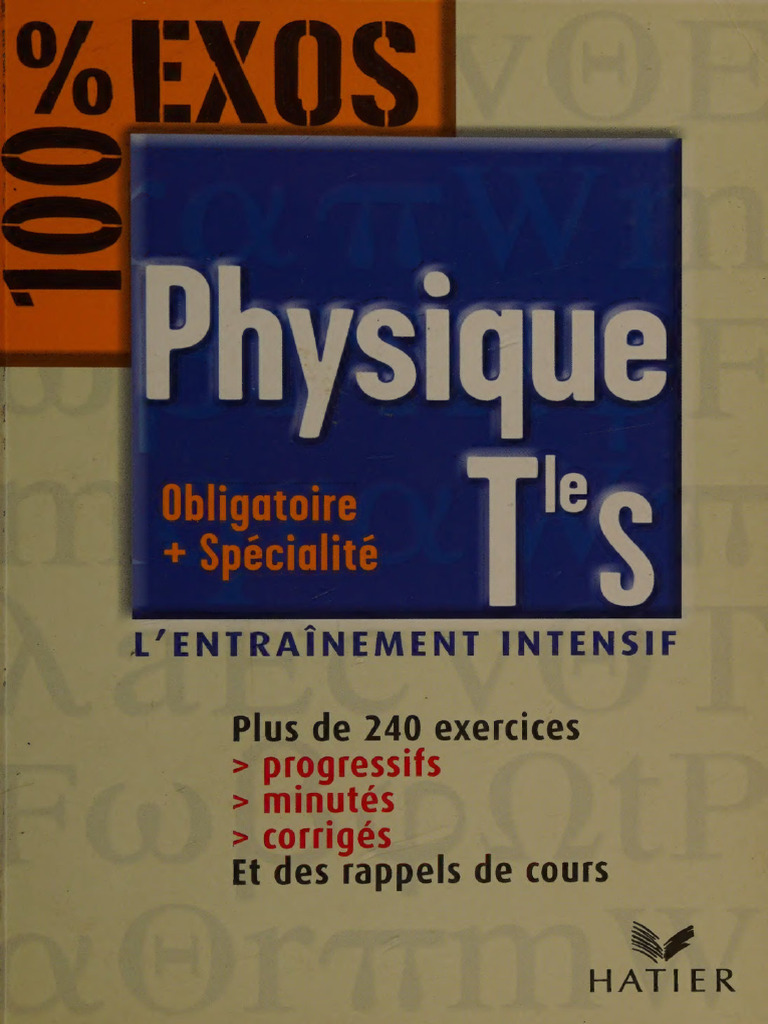 100% Exos - Physique - Terminale - France - 2004 | PDF
