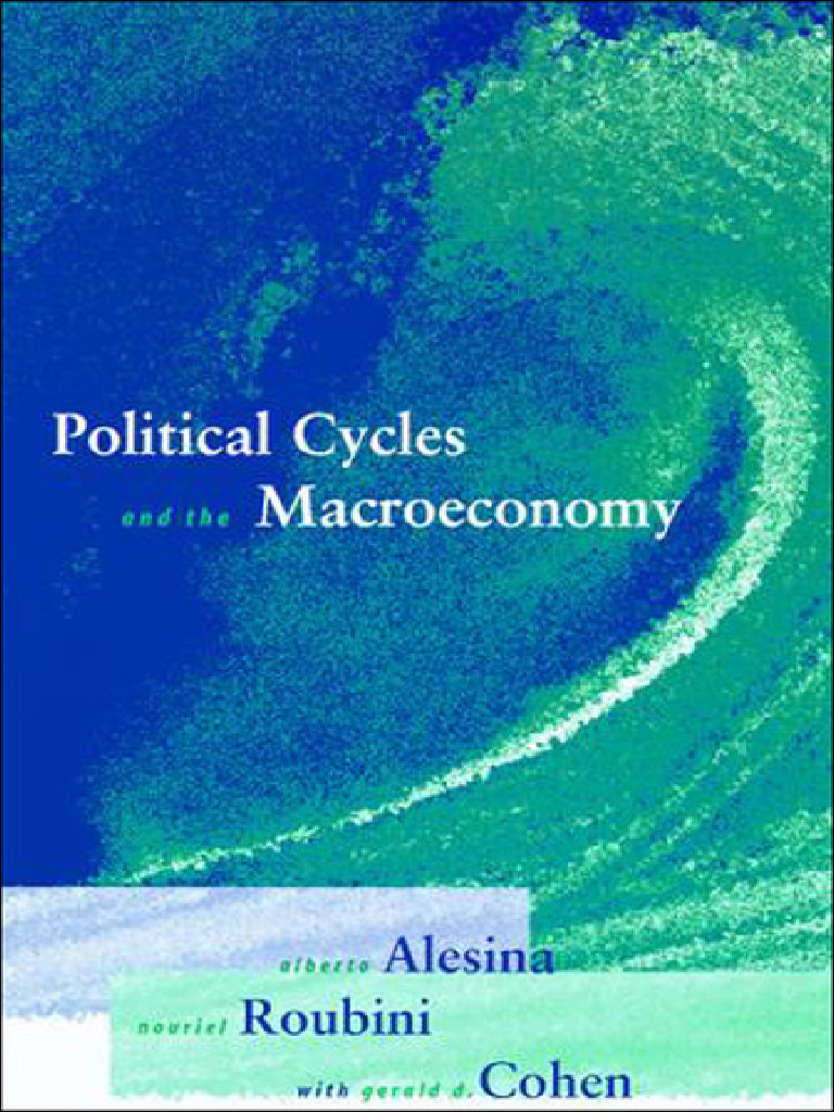 Political Cycles and The Macroeconomy (Alberto Alesina, Nouriel Roubini ...