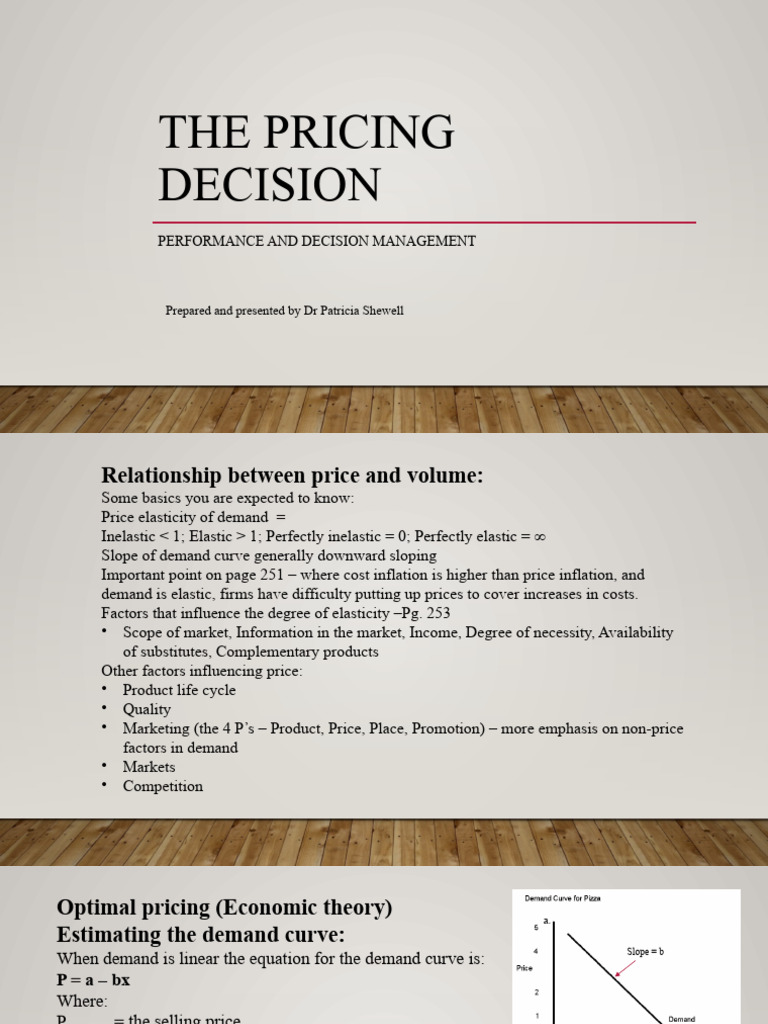 Chap 7 - The Pricing Decision | PDF | Demand | Demand Curve
