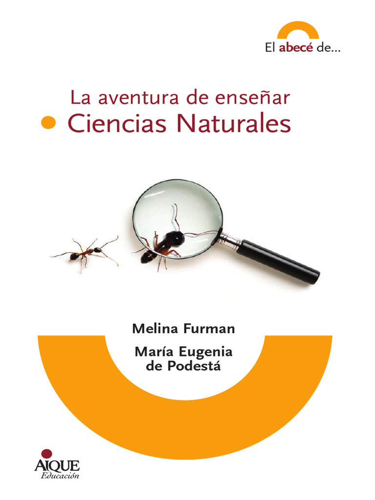 FURMAN, DE PODESTÁ - La Aventura de Enseñar Ciencias Naturales | Descargar gratis PDF ...