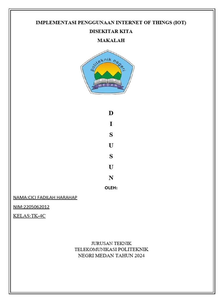 D I S U S U N: Implementasi Penggunaan Internet of Things (Iot) Disekitar Kita Makalah | PDF