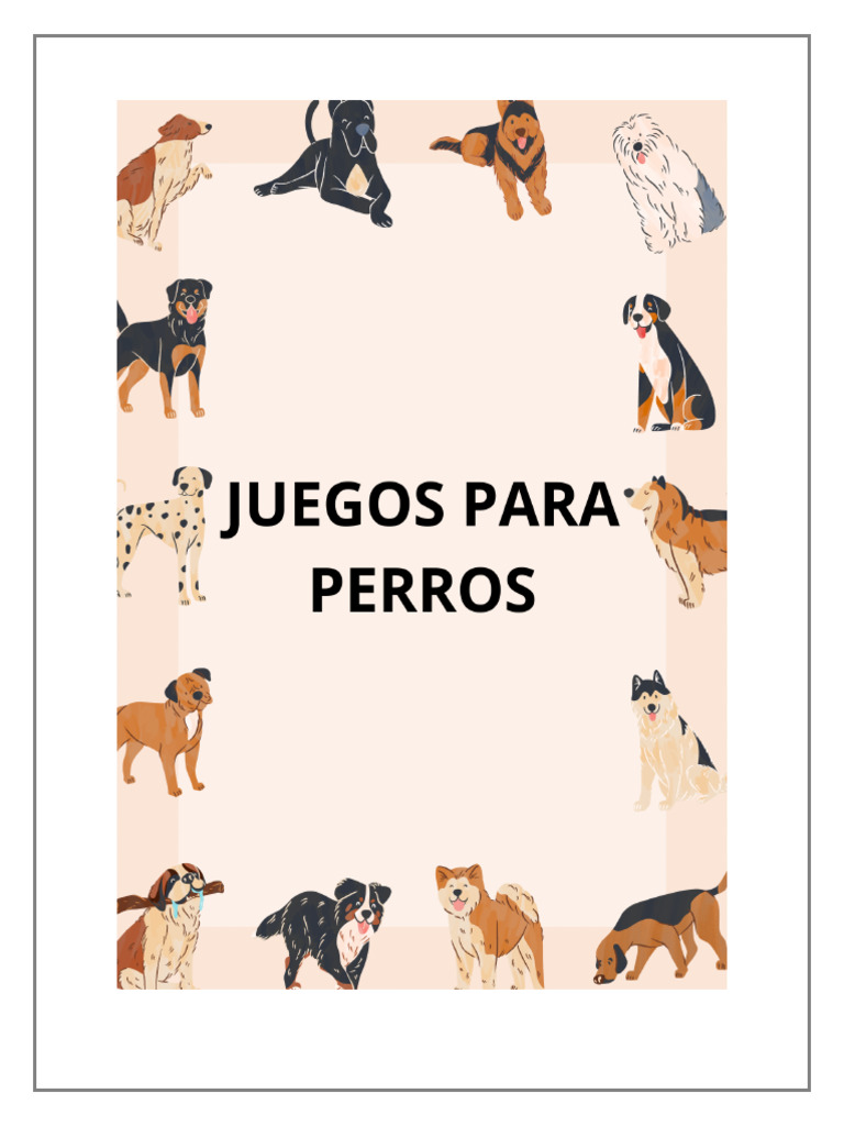 Juegos para Perros | PDF