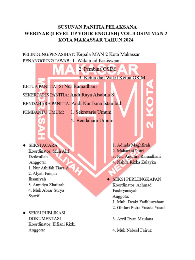 Susunan Panitia Pelaksana Webinar (Luye) Vol.3 Osim Man 2 Kota Makassar Tahun 2024 | PDF ...
