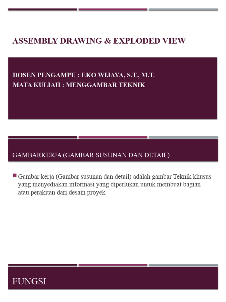 PERTEMUAN KE 9 Assembly Drawing & Exploded Menggambar Teknik | PDF