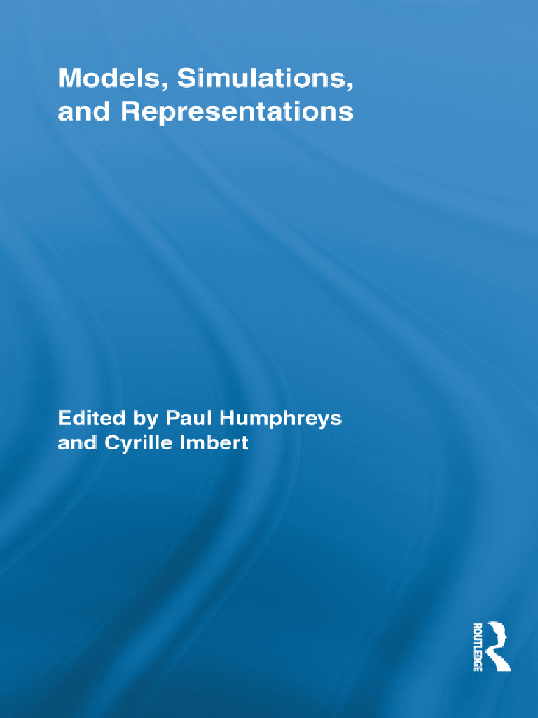 Models, Simulations, and Representations (PDFDrive) | PDF | Theory ...