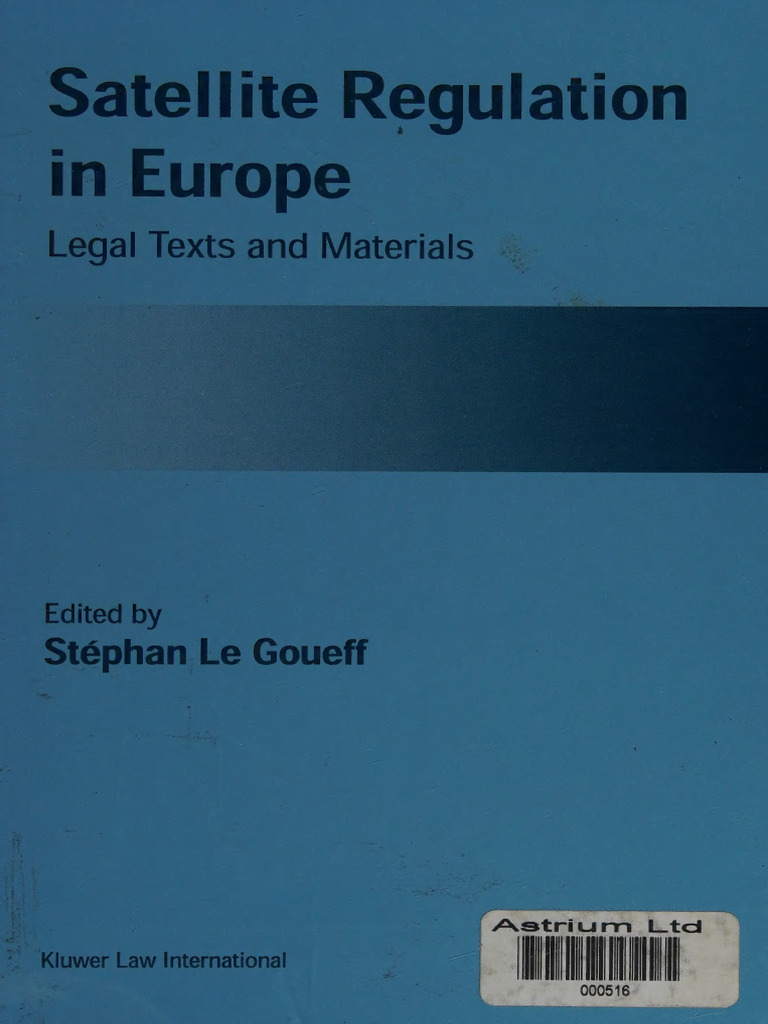Satellite Regulation: in Europe | PDF | European Union | Ground Station